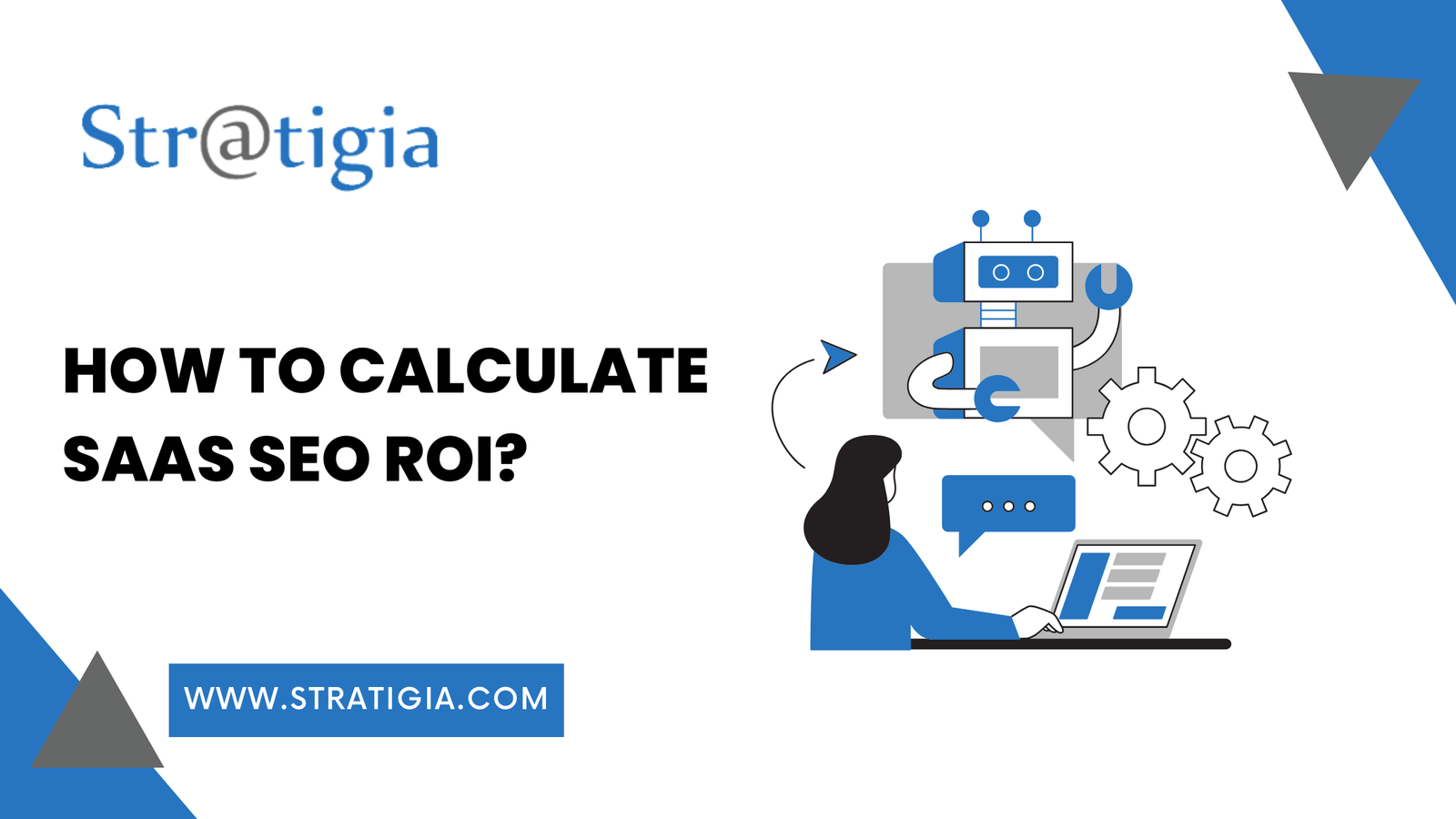 Step by Step Guide to Calculate SaaS SEO ROI