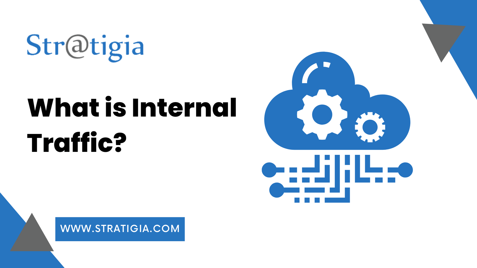 What is Internal Traffic?