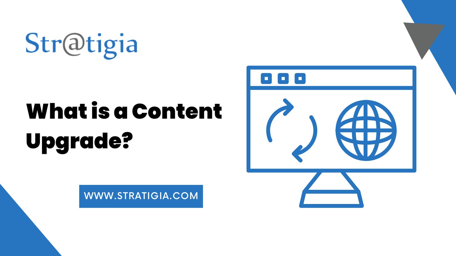 What is Content Upgrade?